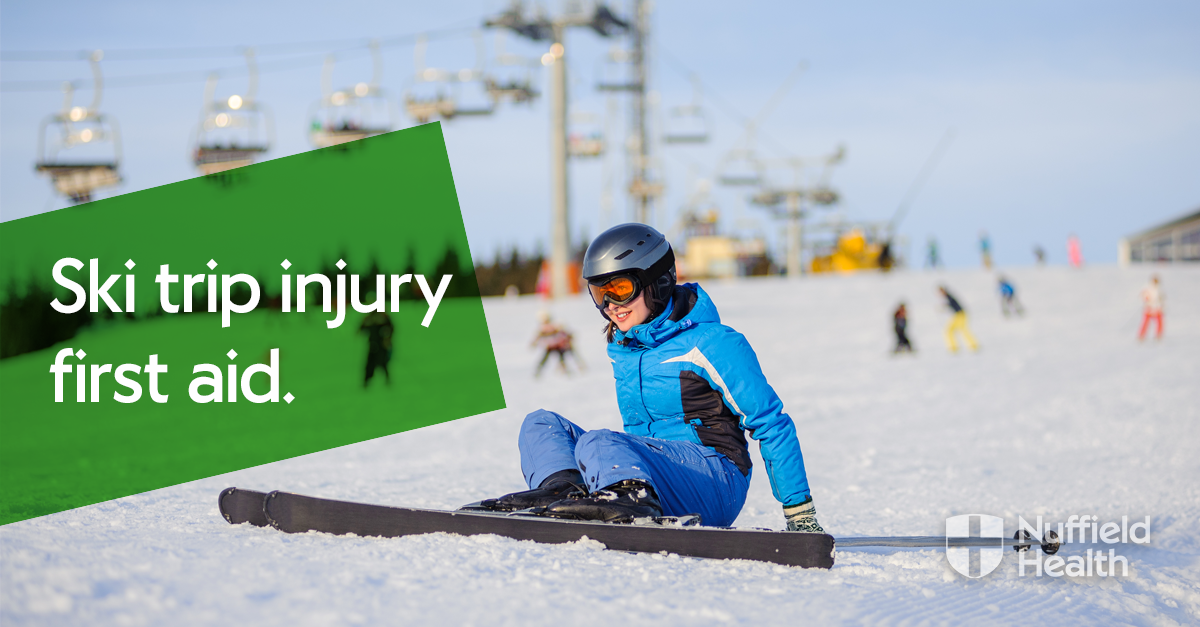 Ski trip injury first aid | Nuffield Health