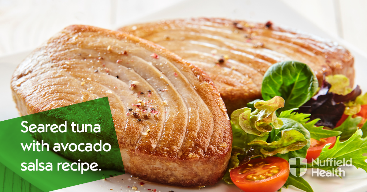 Seared tuna with avocado salsa recipe | Nuffield Health